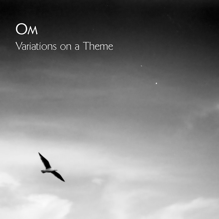 Variations on a Theme | OM