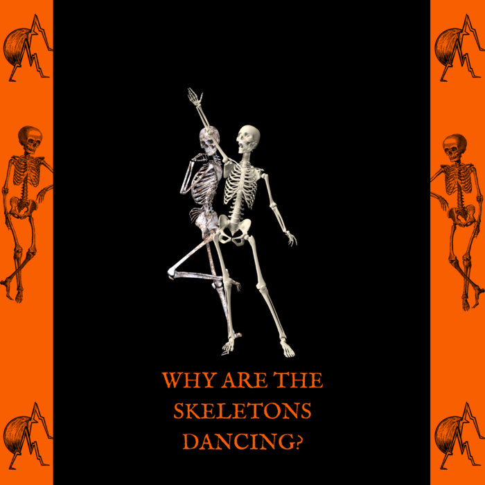 WHY ARE THE SKELETONS DANCING? | Arklay Mountains
