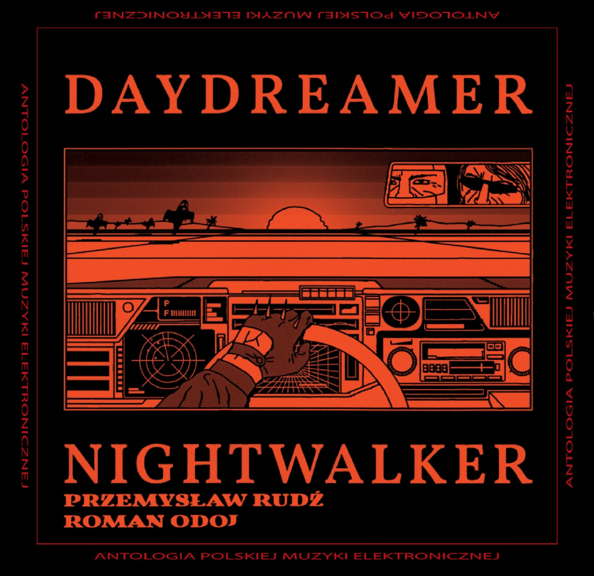 Daydreamer & Nightwalker | Przemysław Rudź & Roman Odoj | Przemysław Rudź