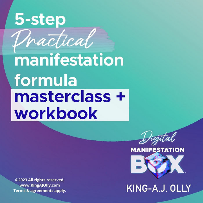 5-Step Practical Manifestation Formula Masterclass + Workbook | King-A ...