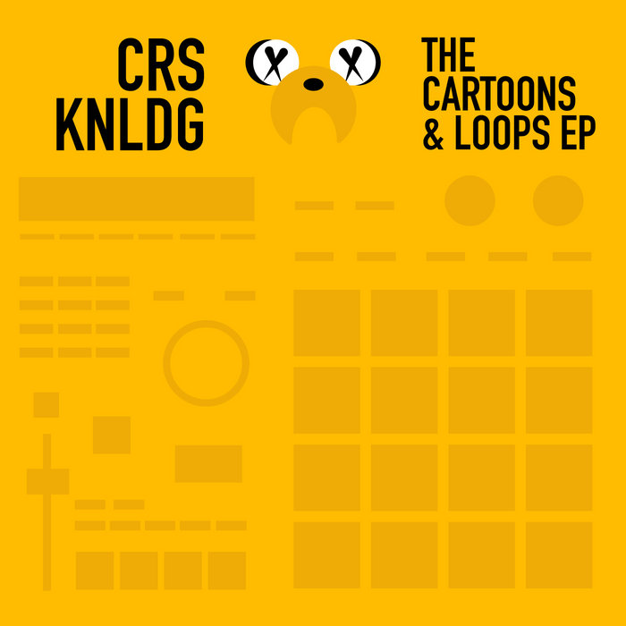 The Cartoons & Loops EP | CRS KNLDG