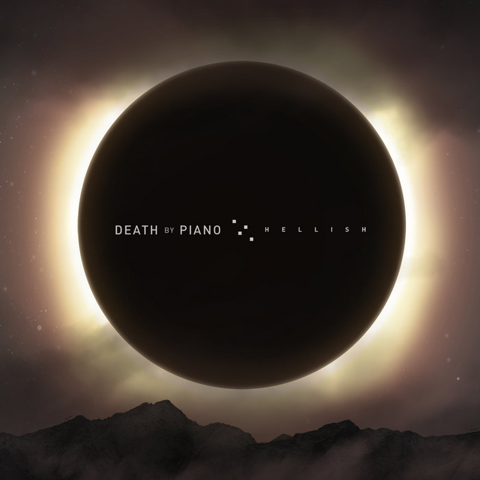 HELLISH EP | Death By Piano