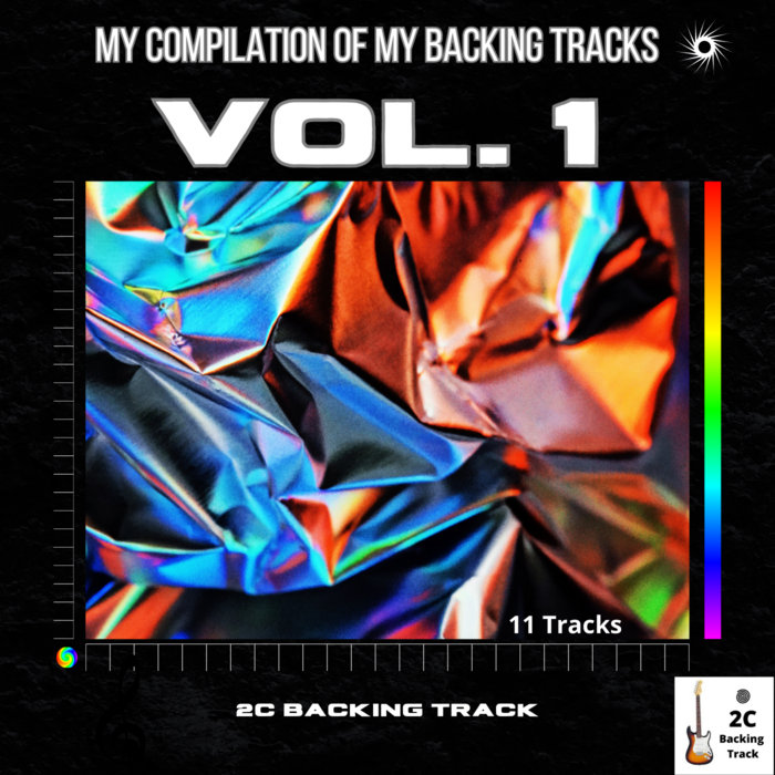 MY COMPILATION OF MY BACKING TRACKS VOL.1 | 2C Backing Track