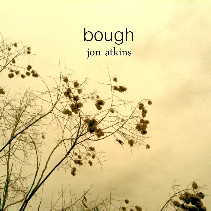 Bough | Jon Atkins