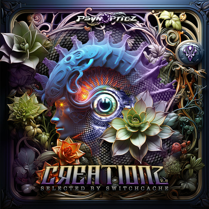 Creationz, V6 | Various Artists (PsynOpticz Records) | PsynOpticz Records