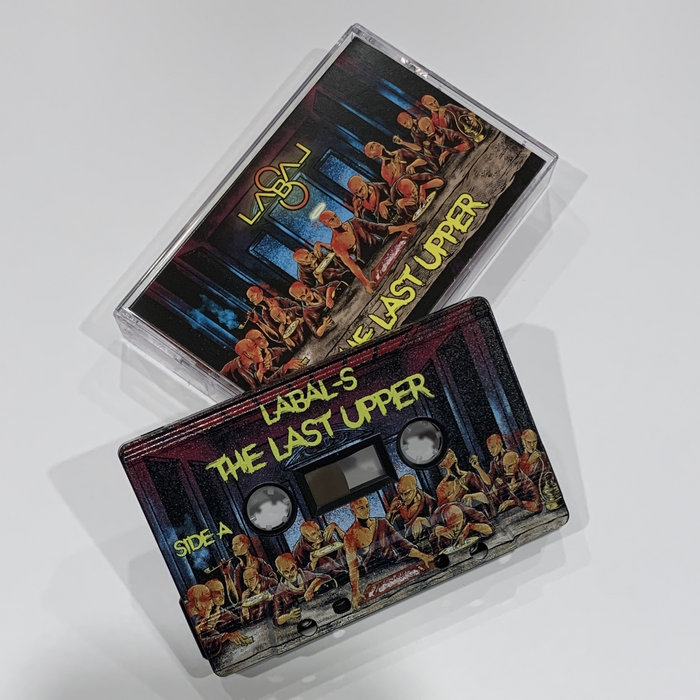 The Last Upper | Labal-S | I had An Accident