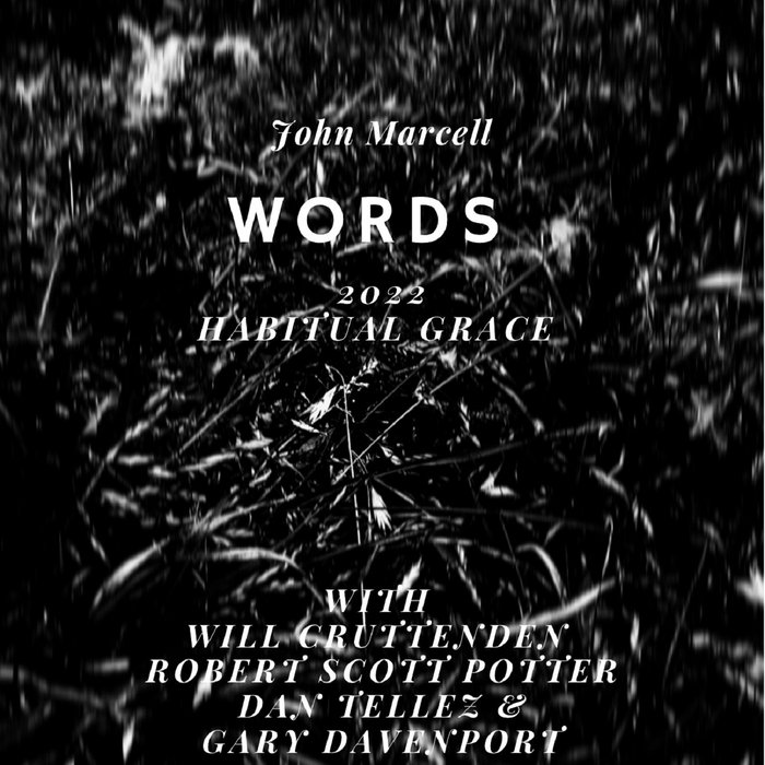 Words | John Marcell | Johnny Love