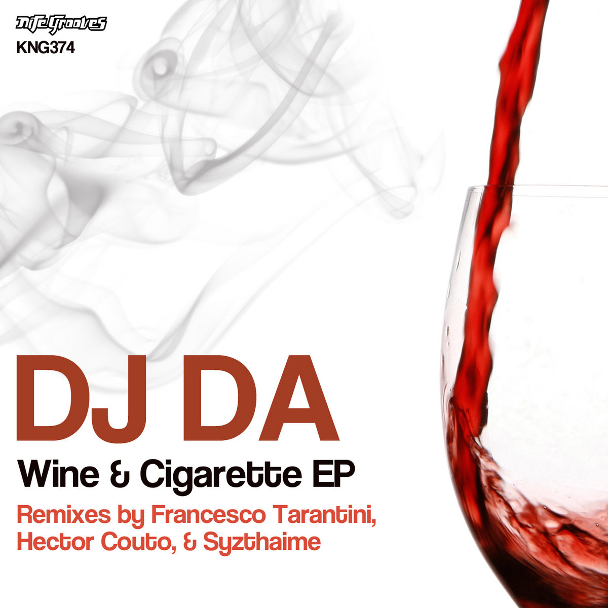 Wine & Cigarette EP | DJ Da | King Street Sounds