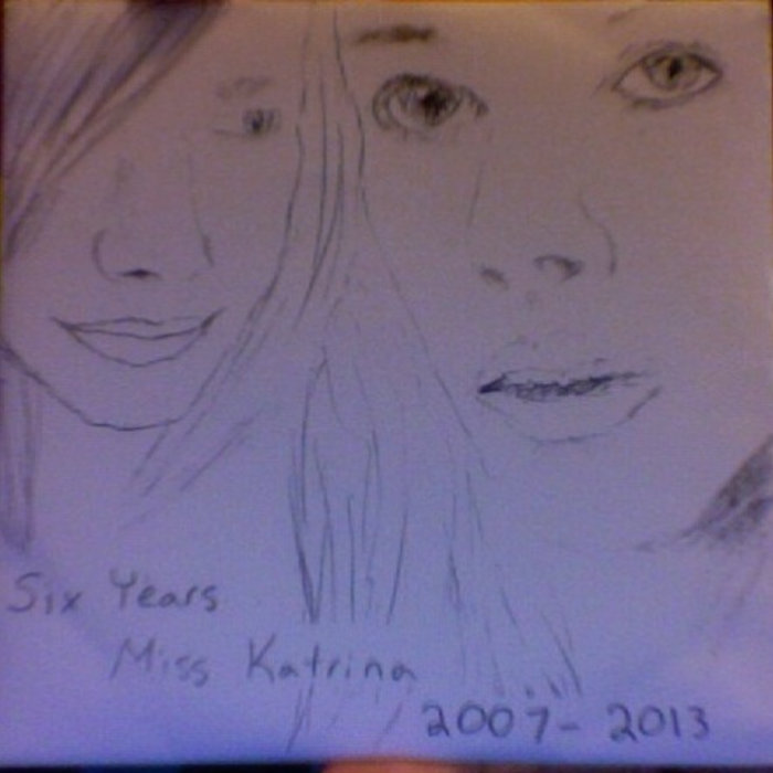 Six Years | Miss Katrina
