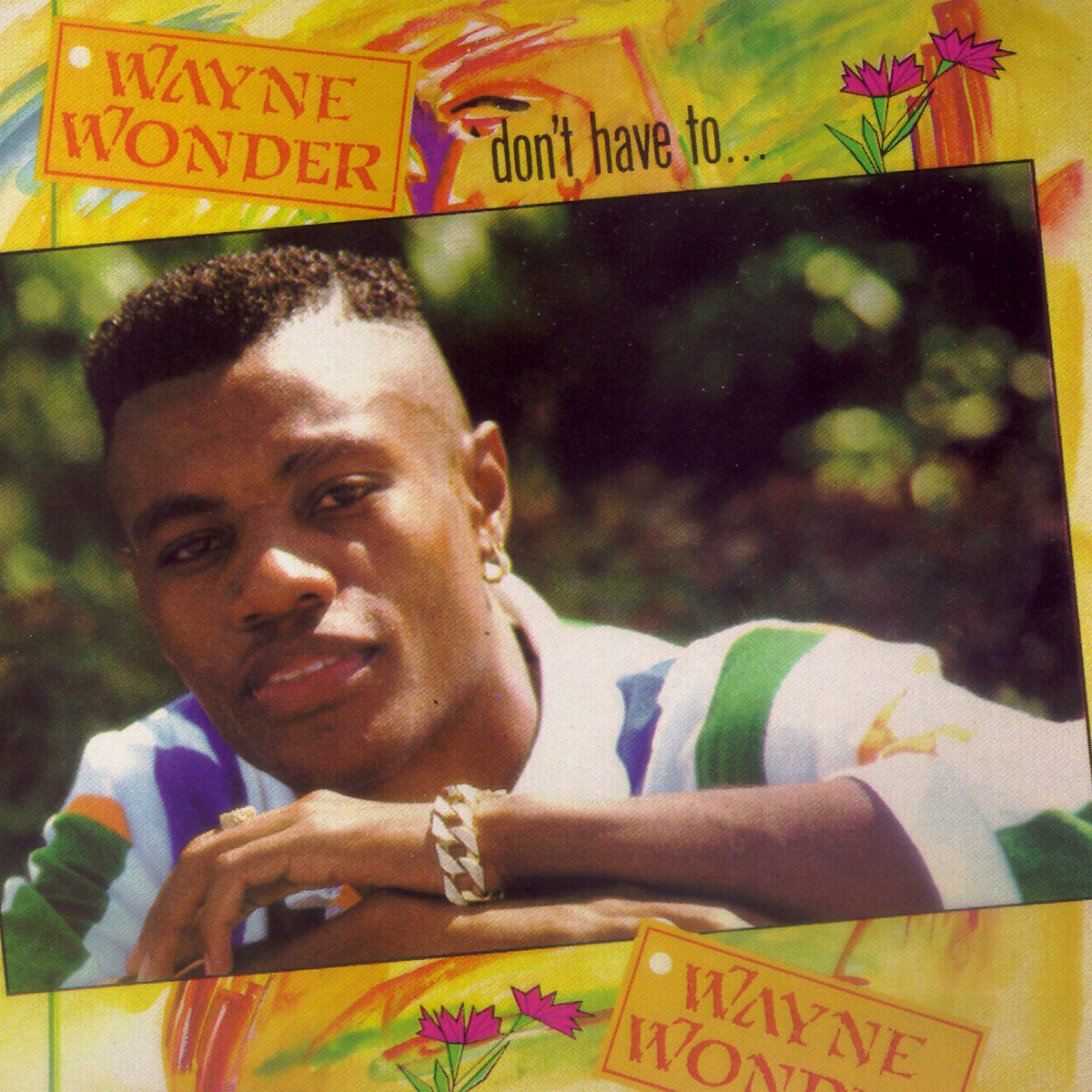 Don't Have To | Wayne Wonder | VP Records