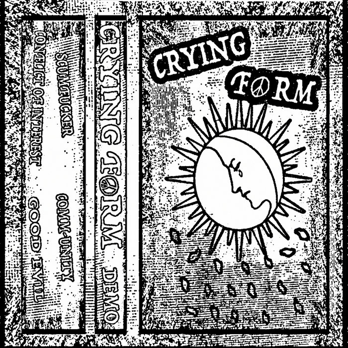 Demo | crying form | Crying Form