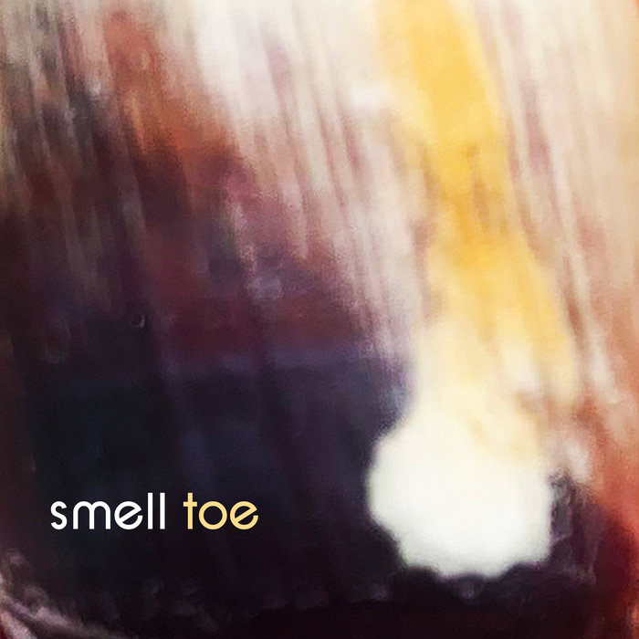 toe | smell