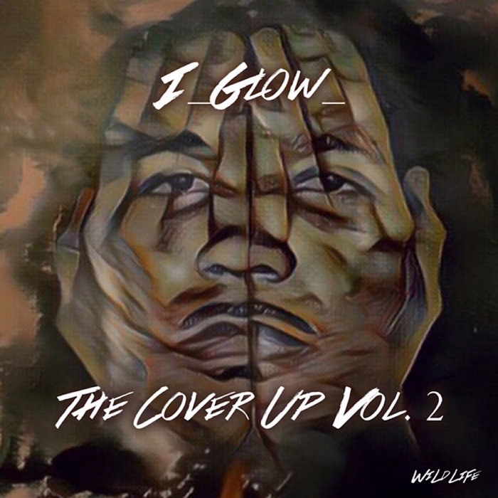 The Cover Up Vol. 2 | I_Glow_