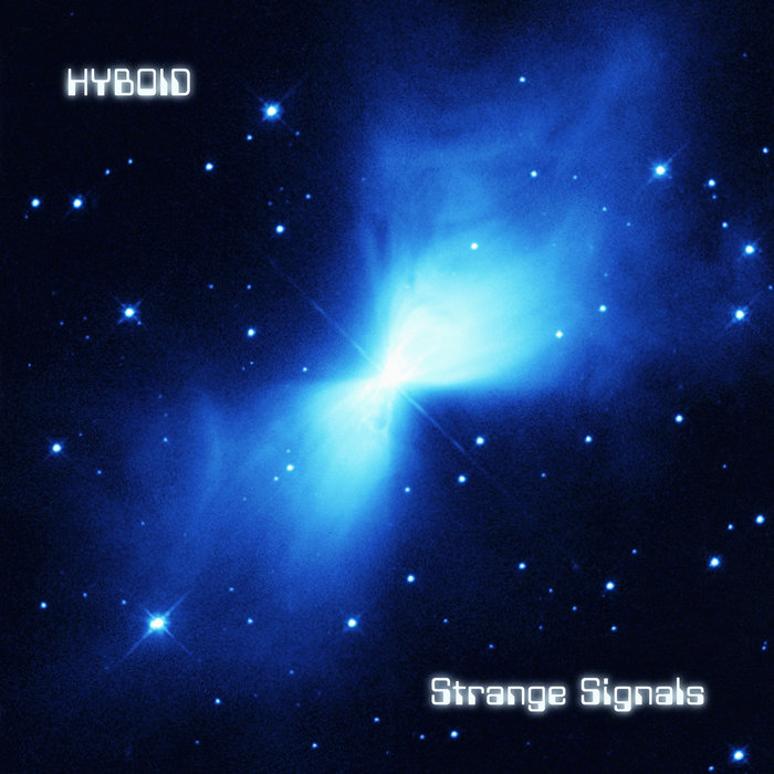 Strange Signals | Hyboid