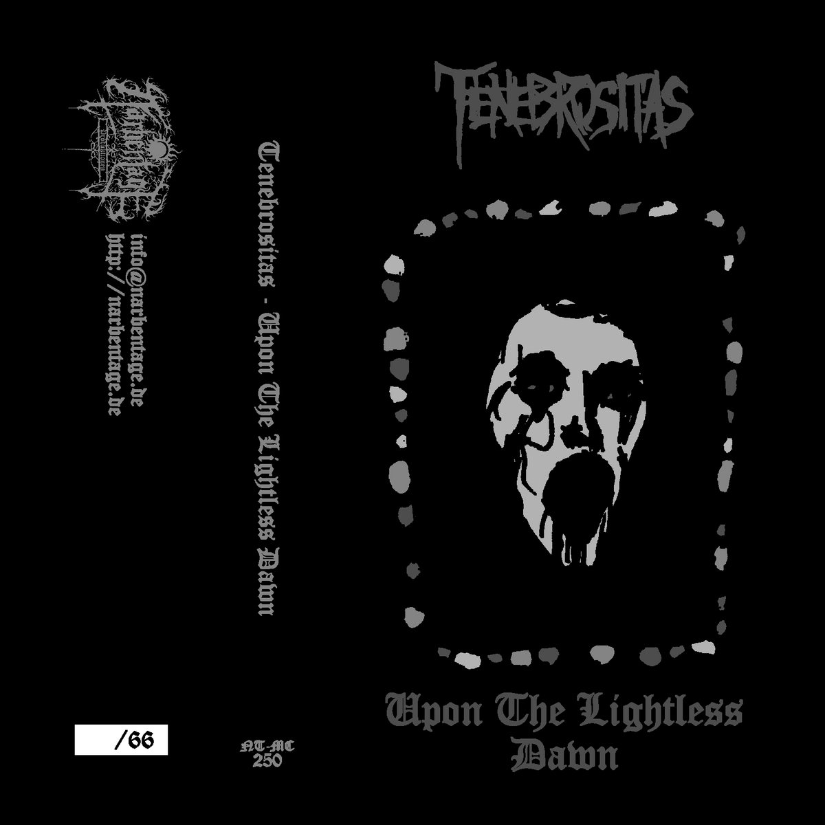 Upon the Lightless Dawn | Tenebrositas | Narbentage Produktionen