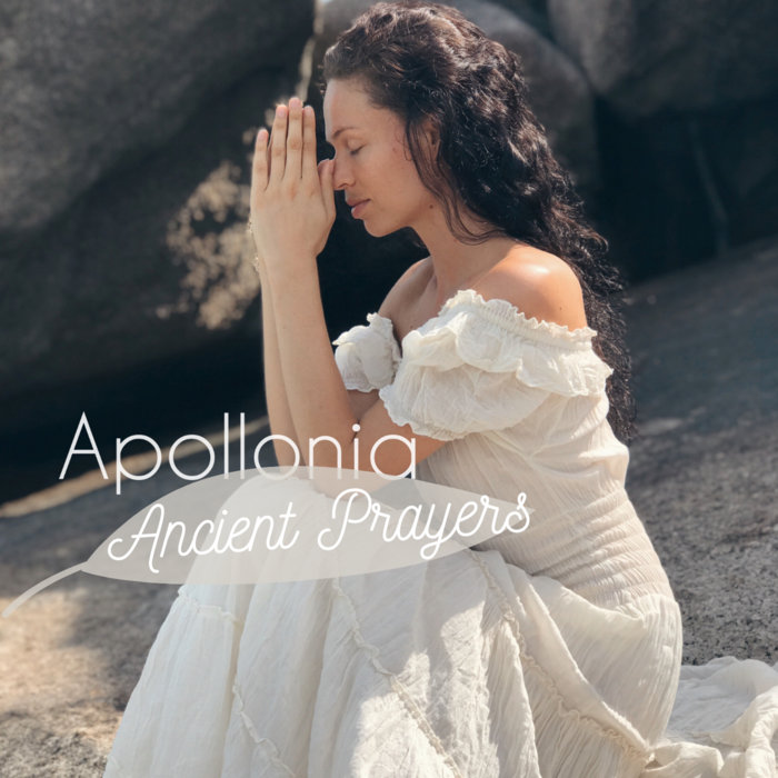 Ancient Prayers | Pleuni Apollonia