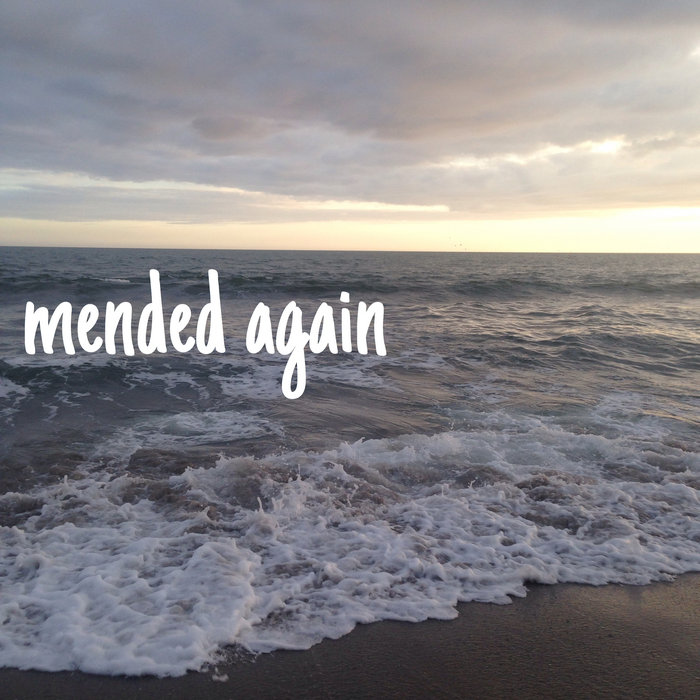 mended again | vn