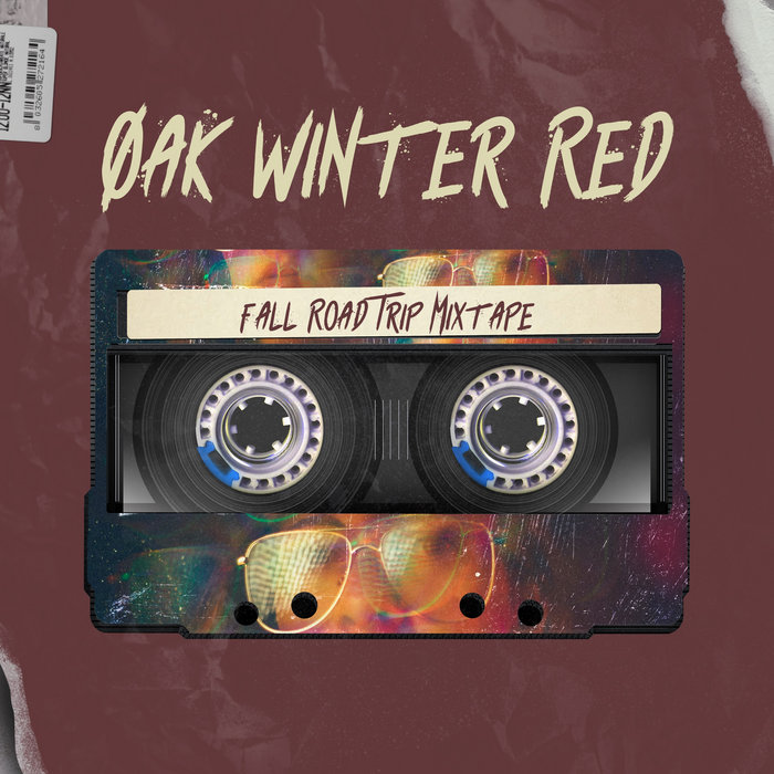 Fall Road Trip Mixtape | Oak Winter Red