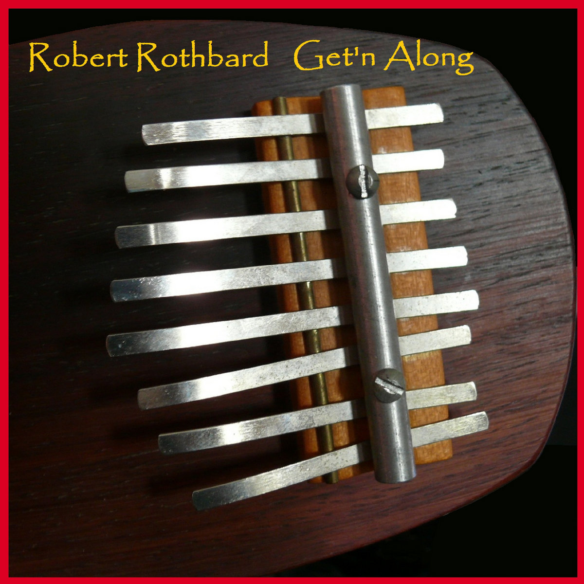 Get'n Along | Robert Rothbard