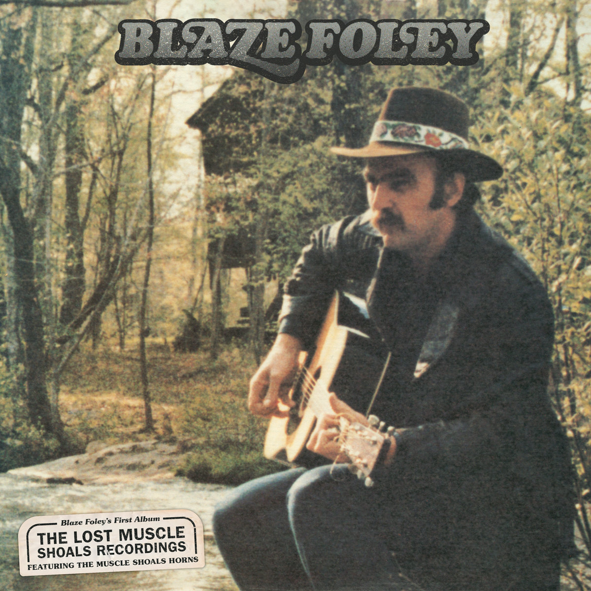 The Lost Muscle Shoals Recordings | Blaze Foley