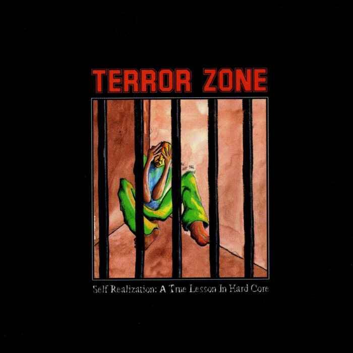 Self-Realization: A True Lesson in Hardcore by Terror Zone [Re-release ...