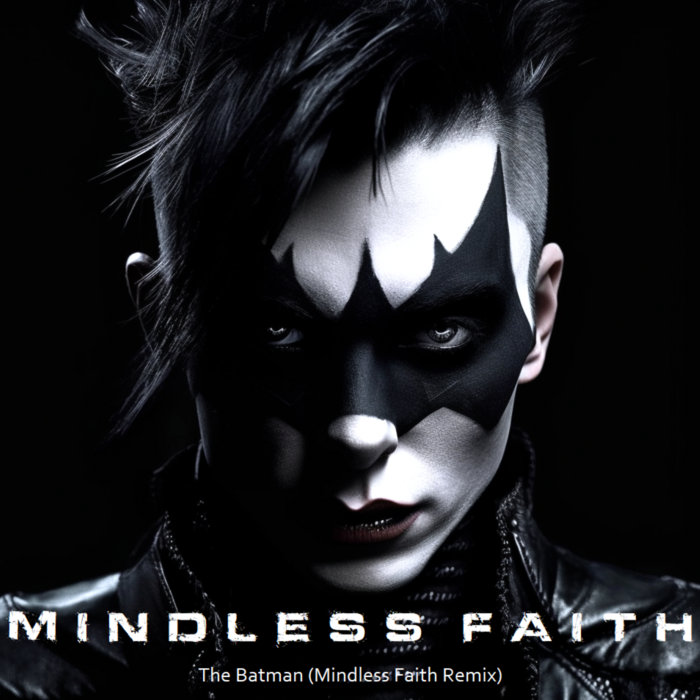 The Batman (Mindless Faith Remix) | Mindless Faith | AlterCulture Records