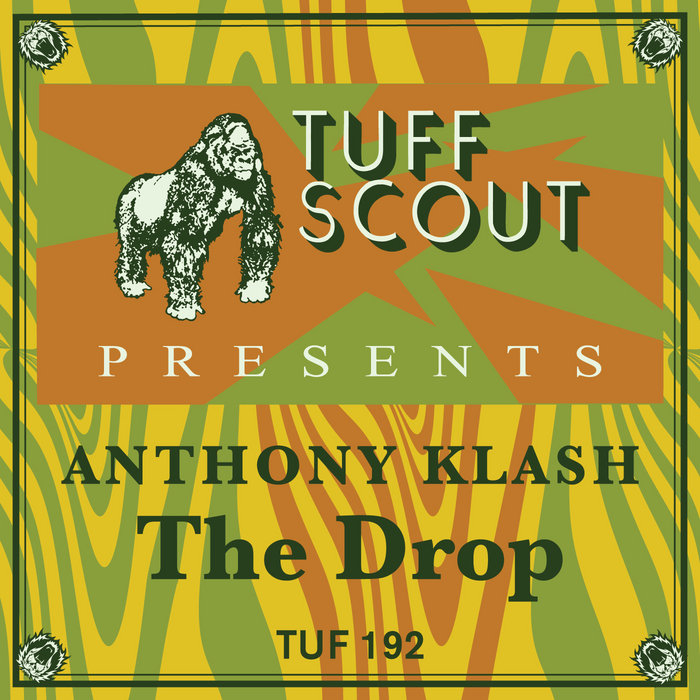 The Drop | Anthony Klash | Tuff Scout