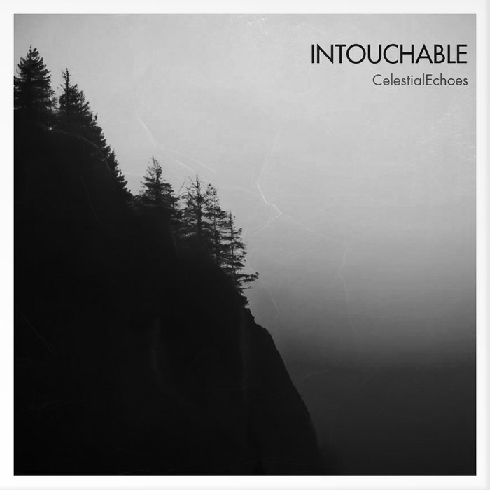 Intouchable | CelestialEchoes