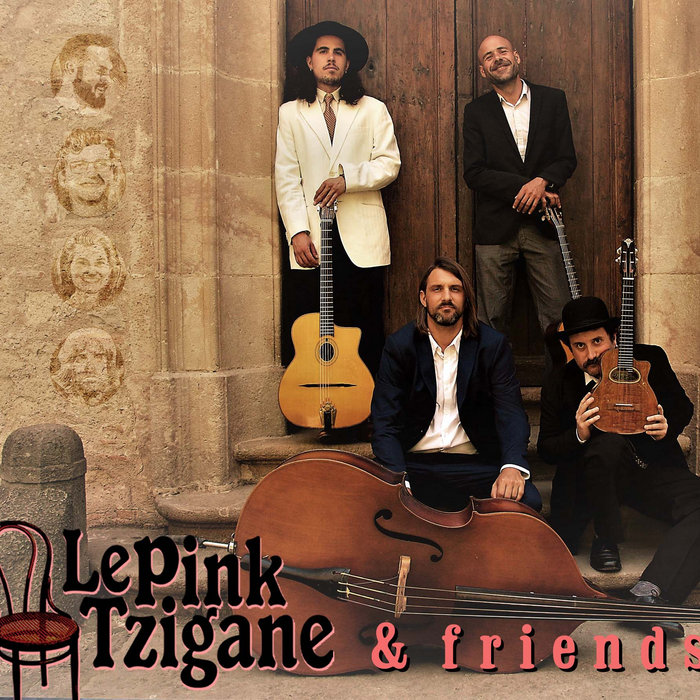 Le Pink Tzigane & Friends | Le Pink Tzigane