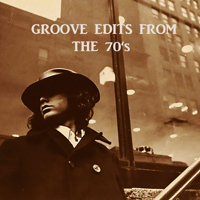Groove Edits From The 70's | Sonic Funk Foundry