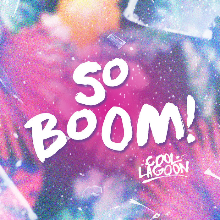 So Boom | Cool Lagoon