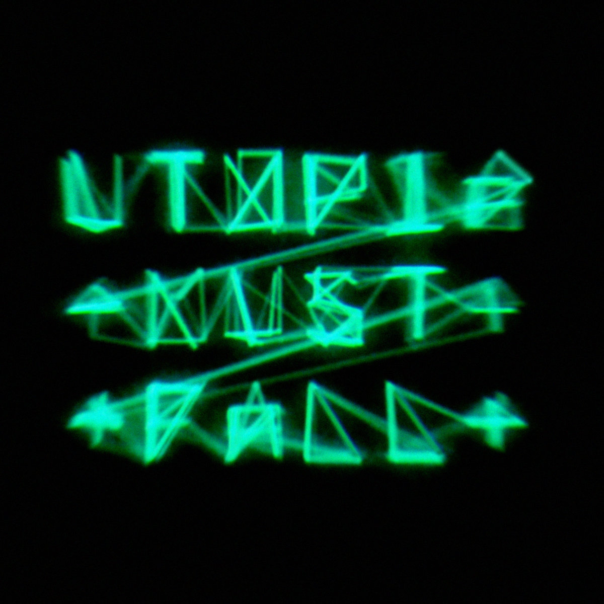 Utopia Must Fall OST | datassette