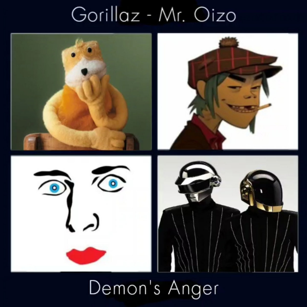 Gorillaz & Mr. Oizo - Demons Anger | [Me&101] | [Me2]