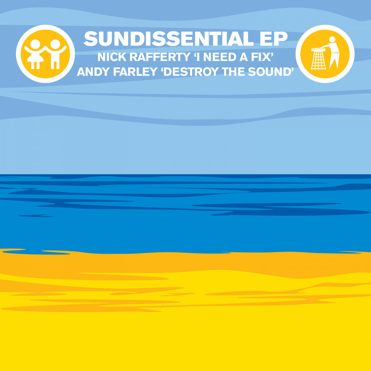 Sundissential EP - Disc 1 | Nick Rafferty, Andy Farley | Tidy Trax