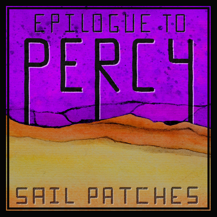 Epilogue To Percy | Sail Patches