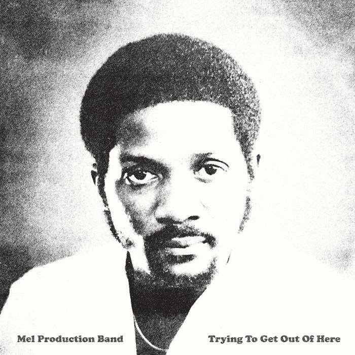 MEL PRODUCTION BAND - Trying To Get Out Of Here (1980) | Everland Music