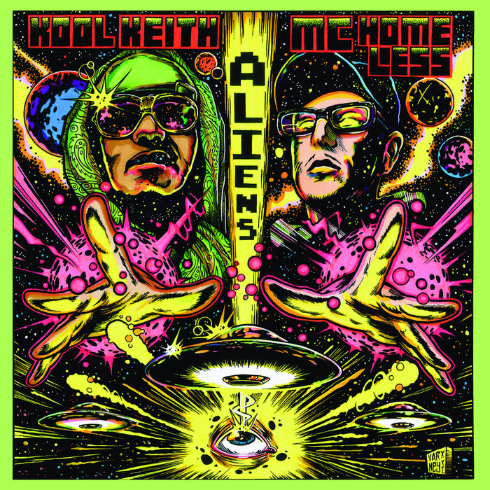 Aliens | MC Homeless + Kool Keith | OTHAR