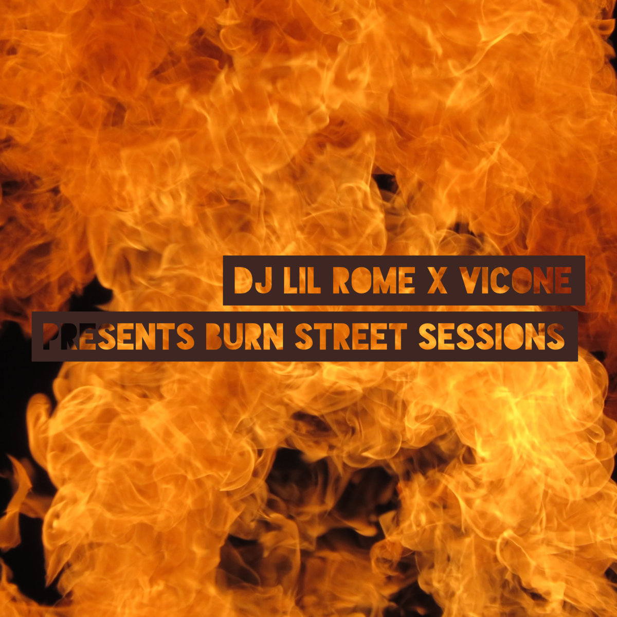 Dj Lil Rome & VicOne Presents Burn Street Sessions | Art House Alumni