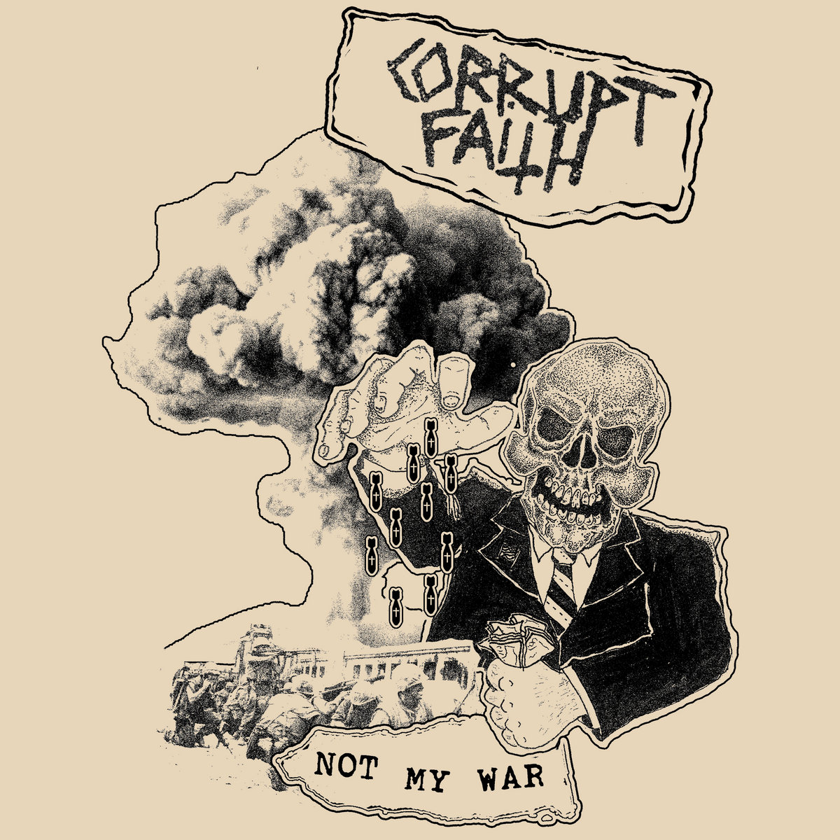 Not My War | Corrupt Faith