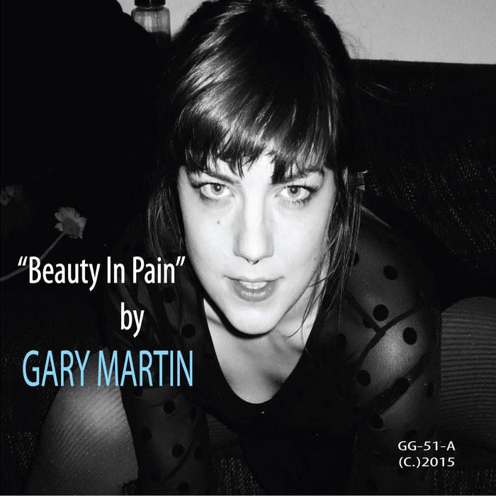 Beauty In Pain | Gary Martin