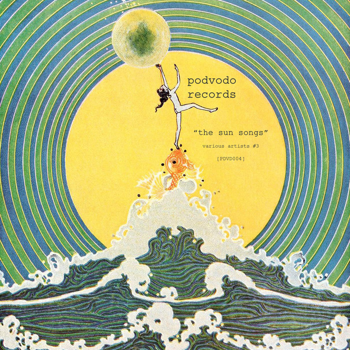 various artists #3 - the sun songs | various artists | podvodo records