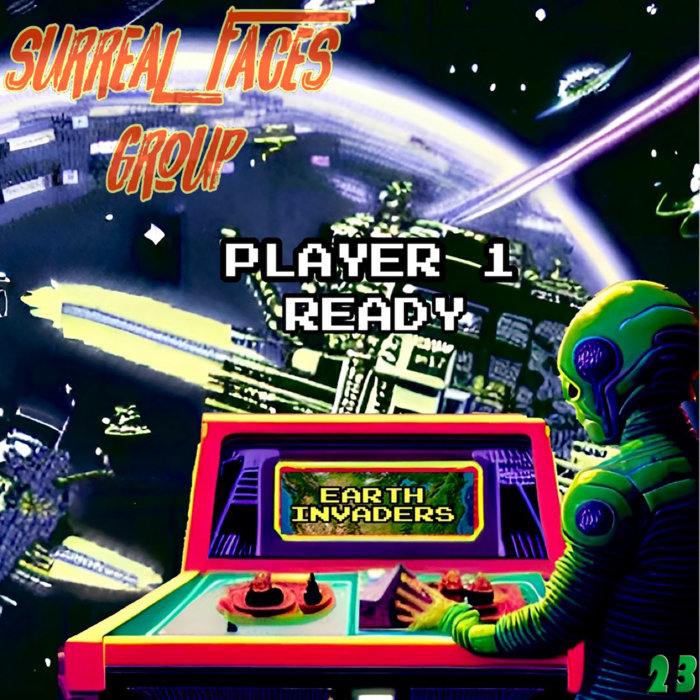 23: Earth Invaders(Live 4-15-23) | Surreal Faces Group