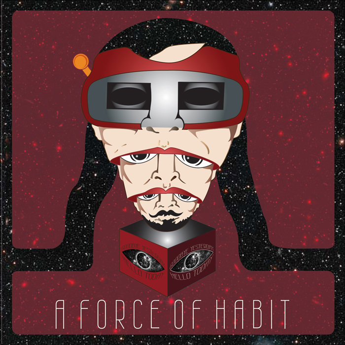 A FORCE OF HABIT | GYHT