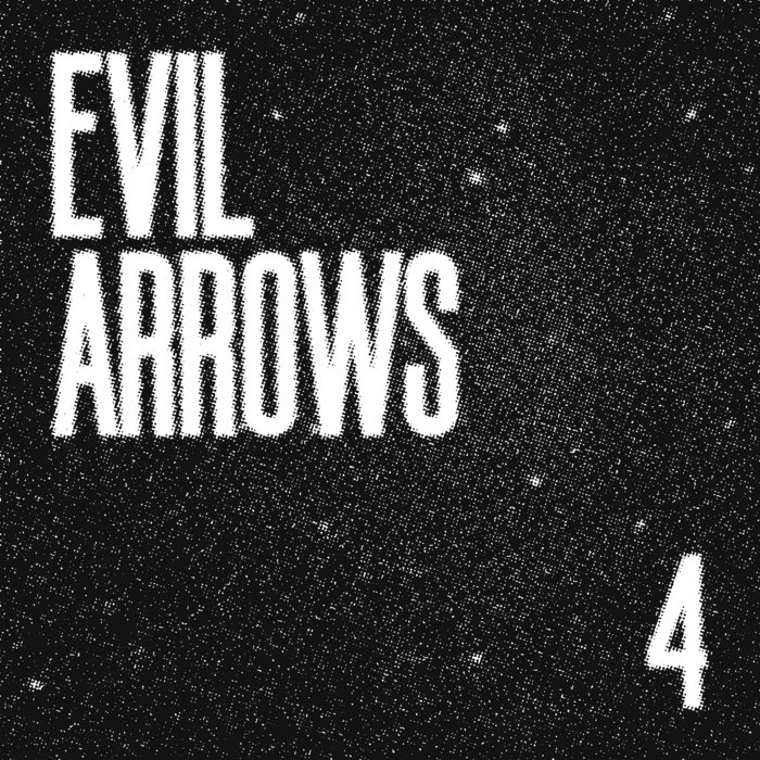 EP 4 | Evil Arrows