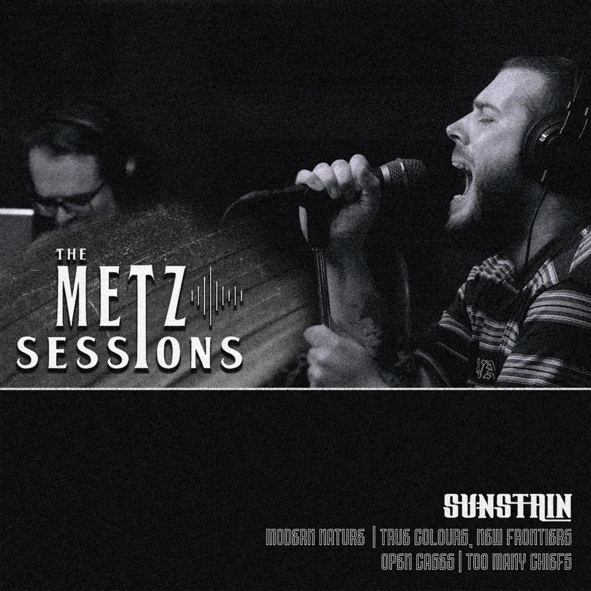 The Metz Sessions | Sunstain