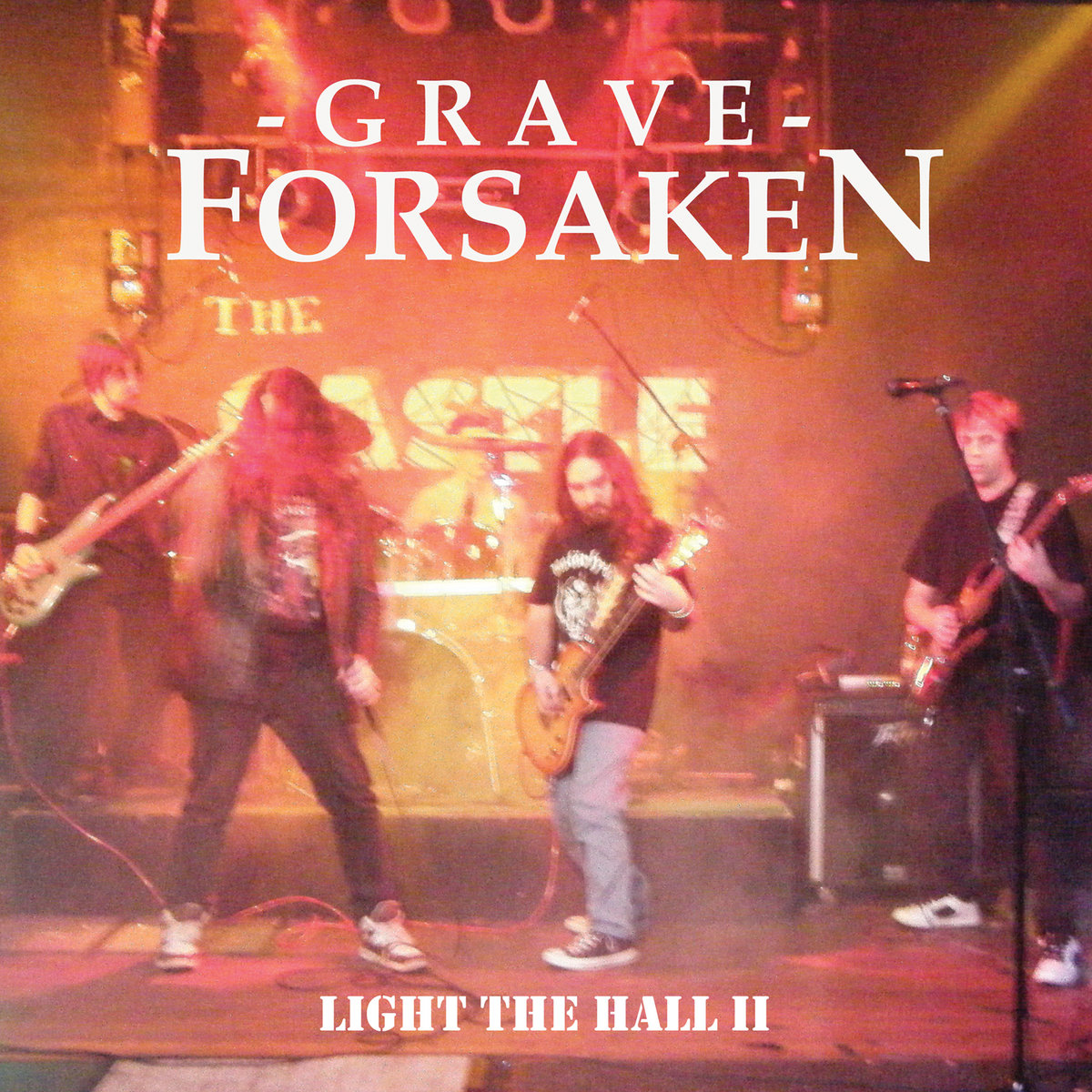 Light The Hall II | Grave Forsaken