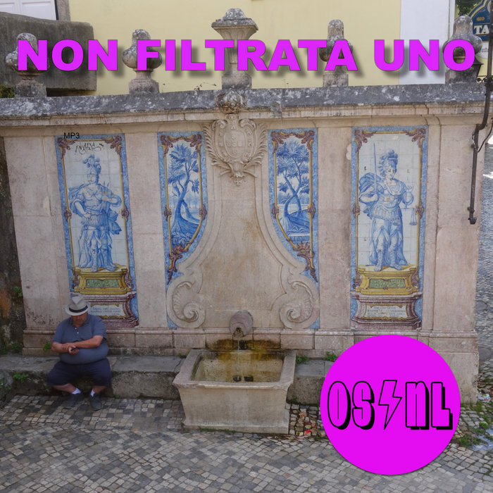 NON FILTRATA UNO | OSNL