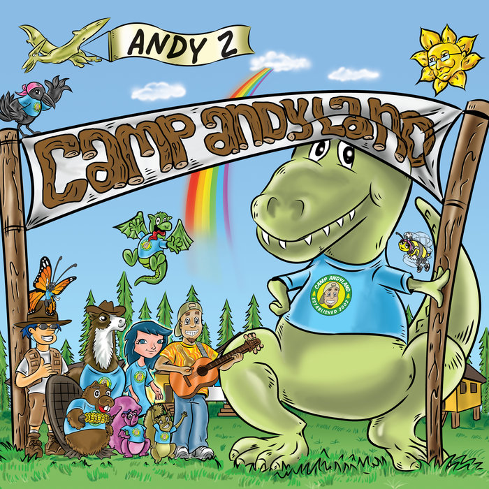 Camp Andyland | Andy Z