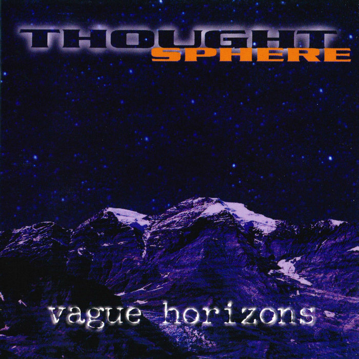 Vague Horizons | Thought Sphere