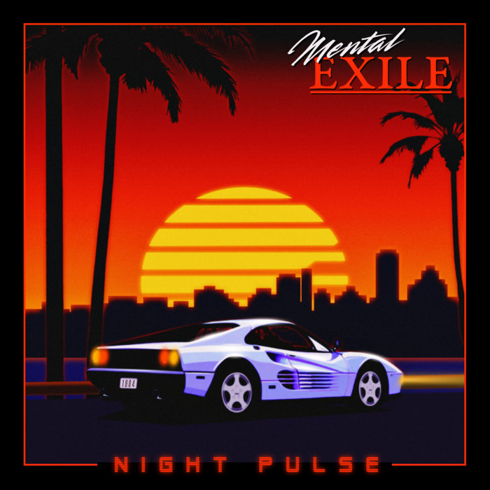Night pulse | Mental Exile